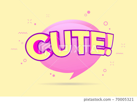 Cute 3d text message on balloon message bubble.-插圖素材 [70005321] - PIXTA圖庫