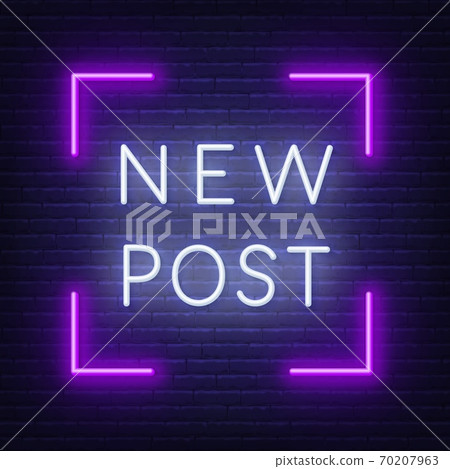 New post neon sign on dark background. - Stock Illustration [70207963 ...