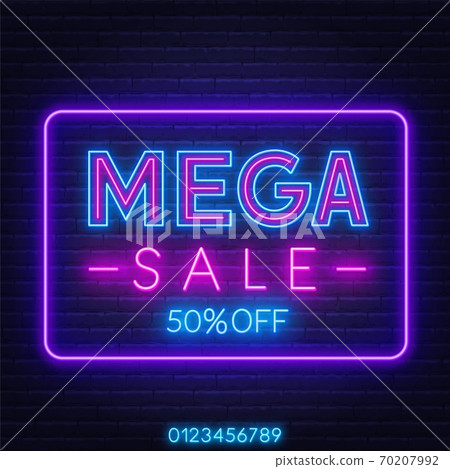 Mega sale neon sign on dark background. - Stock Illustration [70207992 ...