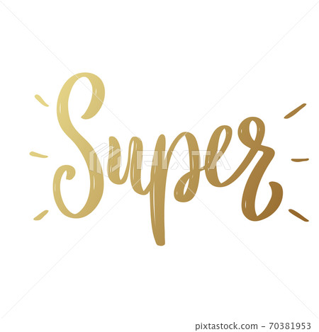 Super. Lettering phrase on white background.... - Stock Illustration ...