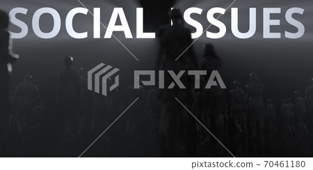 SOCIAL ISSUES text and backlit anonymous crowd... - Stock Illustration ...