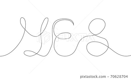 one line drawing of phrase - yes - Stock Illustration [70628704] - PIXTA