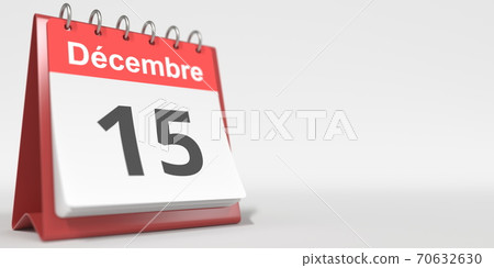December 15 date written in French on the flip... - Stock Illustration ...