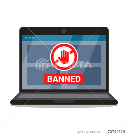 Ban sign on laptop monitor screen. - Stock Illustration [70794829] - PIXTA