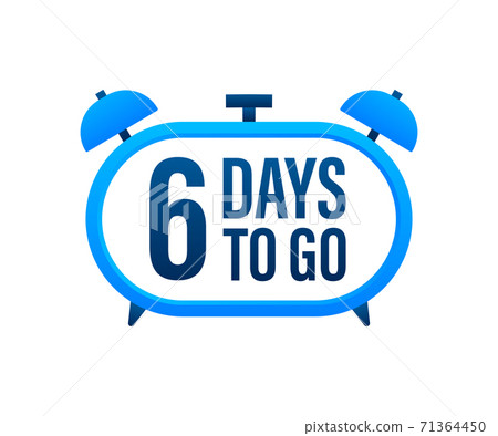 6 Days to go. Countdown timer. Clock icon. Time... - Stock Illustration ...