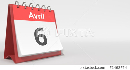 April 6 date written in French on the flip... - Stock Illustration ...