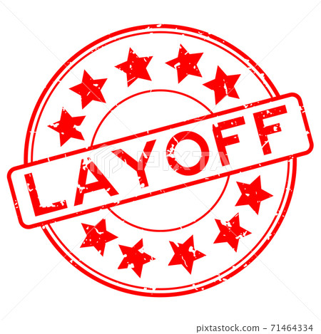 Grunge red layoff word with star icon round...-插圖素材 [71464334] - PIXTA圖庫