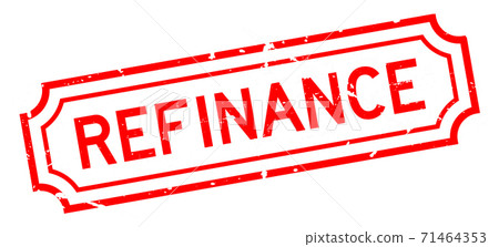 Grunge red refinance word rubber seal stamp on...-插圖素材 [71464353] - PIXTA圖庫
