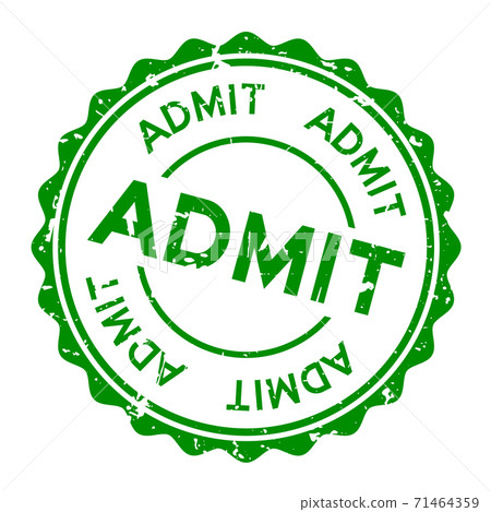 Grunge green admit word round rubber seal stamp... - Stock Illustration ...