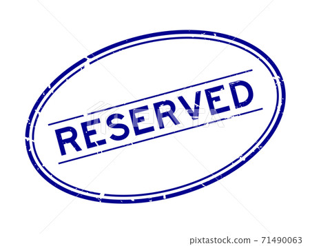 Grunge blue reserved word oval rubber seal...-插圖素材 [71490063] - PIXTA圖庫