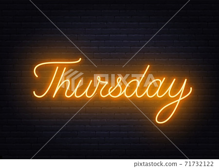 Thursday neon sign on brick wall background. - Stock Illustration ...
