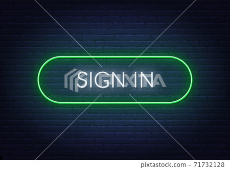 Sign in neon sign on a brick background. - Stock Illustration [71732128 ...