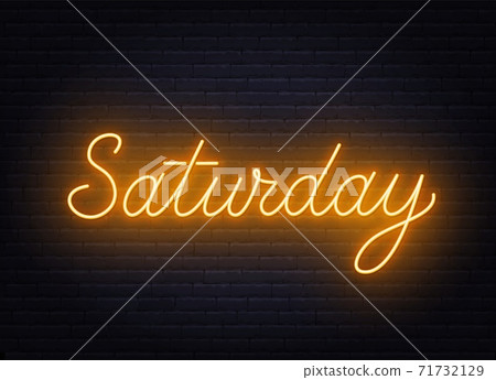 Saturday neon sign on brick wall background. - Stock Illustration ...