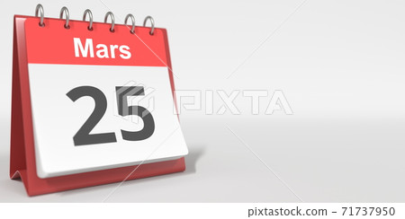 March 25 date written in French on the flip... - Stock Illustration ...