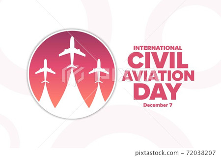 International Civil Aviation Day. December 7.... - Stock Illustration ...