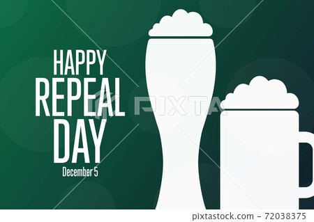 National Repeal Day. December 5. Holiday... - Stock Illustration ...