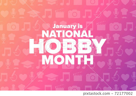 January is National Hobby Month. Holiday... - Stock Illustration ...