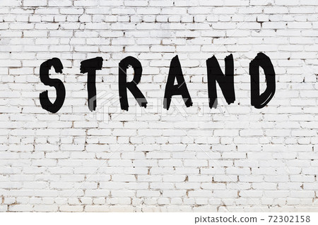 Word strand painted on white brick wall - Stock Illustration [72302158 ...