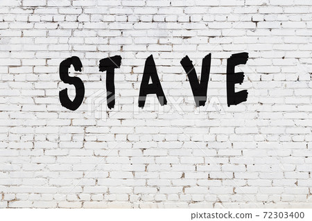 Word stave painted on white brick wall - Stock Illustration [72303400 ...