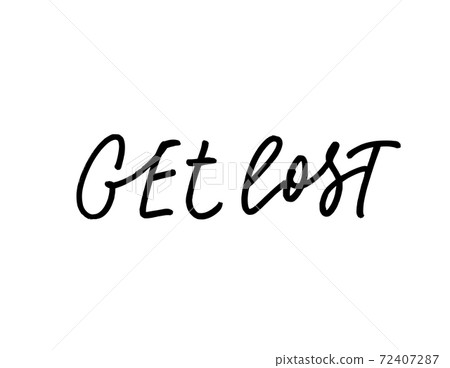 Get lost ink pen hand drawn vector lettering. - Stock Illustration ...