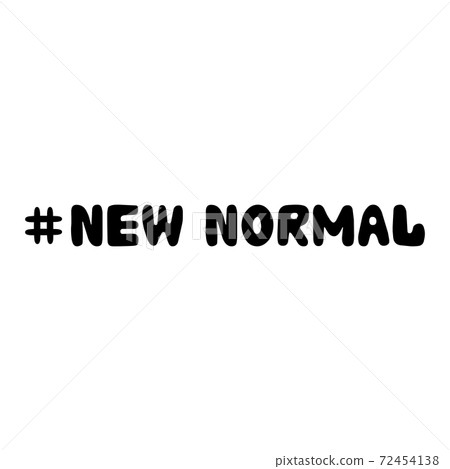 New normal, handwritten lettering isolated on... - Stock Illustration ...