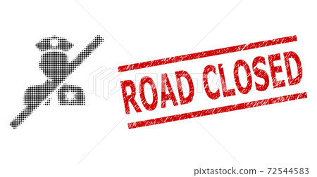 Scratched Road Closed Seal Stamp and Halftone... - Stock Illustration ...