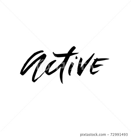 Active. Hand drawn vector lettering. Motivation... - Stock Illustration ...