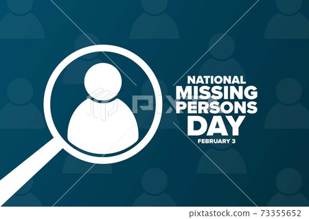 National Missing Persons Day. February 3.... - Stock Illustration ...