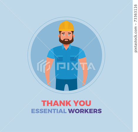 Engineer man thanks essential workers-插圖素材 [73363116] - PIXTA圖庫