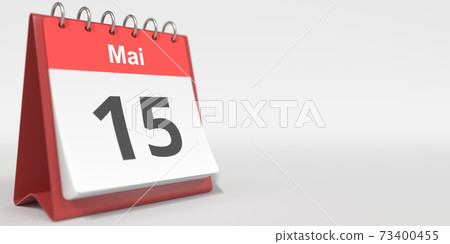 May 15 date written in German on the flip...-插圖素材 [73400455] - PIXTA圖庫