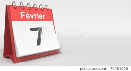 February 7 date written in French on the flip... - Stock Illustration ...
