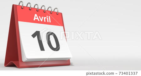 April 10 date written in French on the flip... - Stock Illustration ...