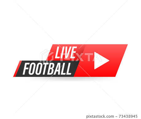Live Football streaming Icon, Badge, Button for... - Stock Illustration ...