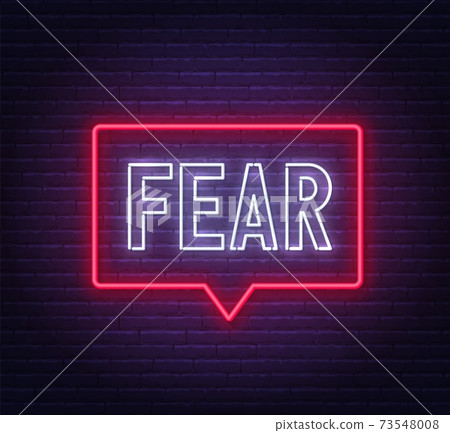 Fear neon sign on brick wall background.-插圖素材 [73548008] - PIXTA圖庫