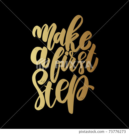 Make a first step. Lettering phrase on light... - Stock Illustration ...