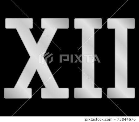 Roman numeral twelve. - Stock Illustration [73844676] - PIXTA