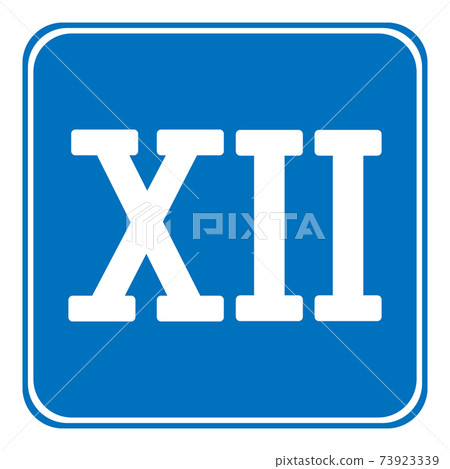 Roman numeral twelve. - Stock Illustration [73923339] - PIXTA
