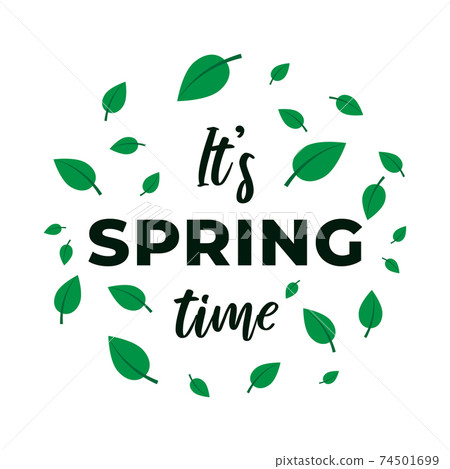 The phrase It's Spring Time-插圖素材 [74501699] - PIXTA圖庫