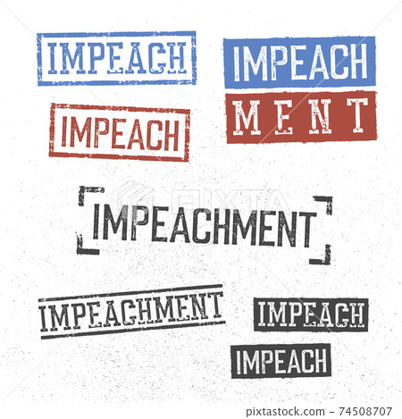 Impeach and Impeachment Grunge Typography. Vector - Stock Illustration ...