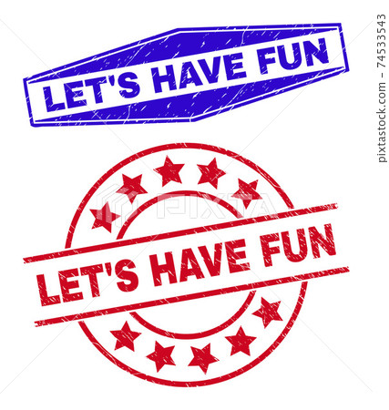 LET'S HAVE FUN Textured Stamp Seals in Round... - Stock Illustration ...