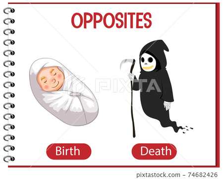 Opposite words with birth and death - Stock Illustration [74682426] - PIXTA