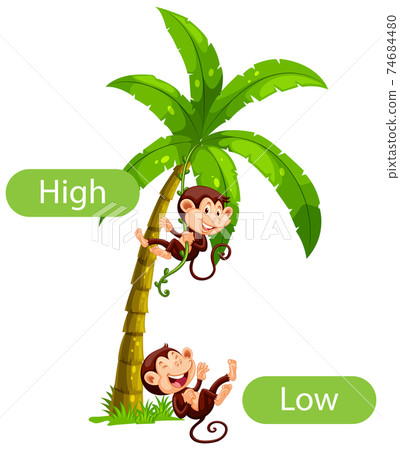 Opposite words with low and high - Stock Illustration [74684480] - PIXTA