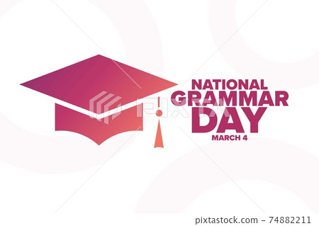 National Grammar Day. March 4. Holiday concept.... - Stock Illustration ...