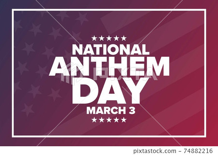 National Anthem Day. March 3. Holiday concept.... - Stock Illustration ...