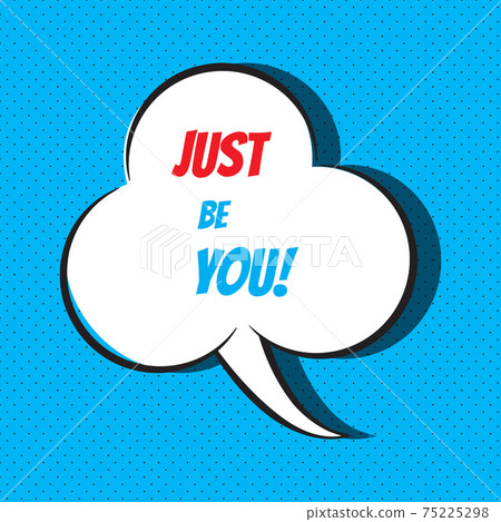 Just be you. Motivational and inspirational quote - Stock Illustration ...