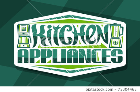 Vector logo for Kitchen Appliances-插圖素材 [75304465] - PIXTA圖庫