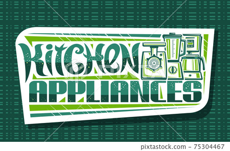 Vector logo for Kitchen Appliances - Stock Illustration [75304467] - PIXTA