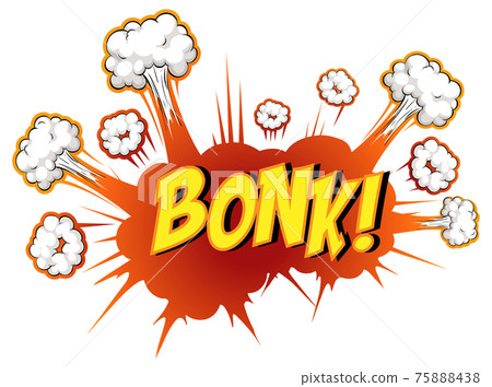 Comic speech bubble with bonk text - Stock Illustration [75888438] - PIXTA