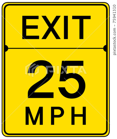 Exit 25 MPH sign isolated on white background - Stock Illustration ...