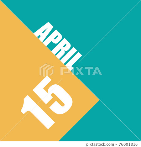 april 15th. Day 15 of month,illustration of... - Stock Illustration ...